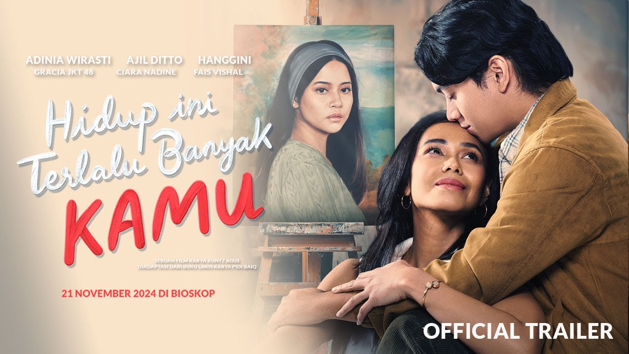 Hidup Ini Terlalu Banyak Kamu Movie Ibomma